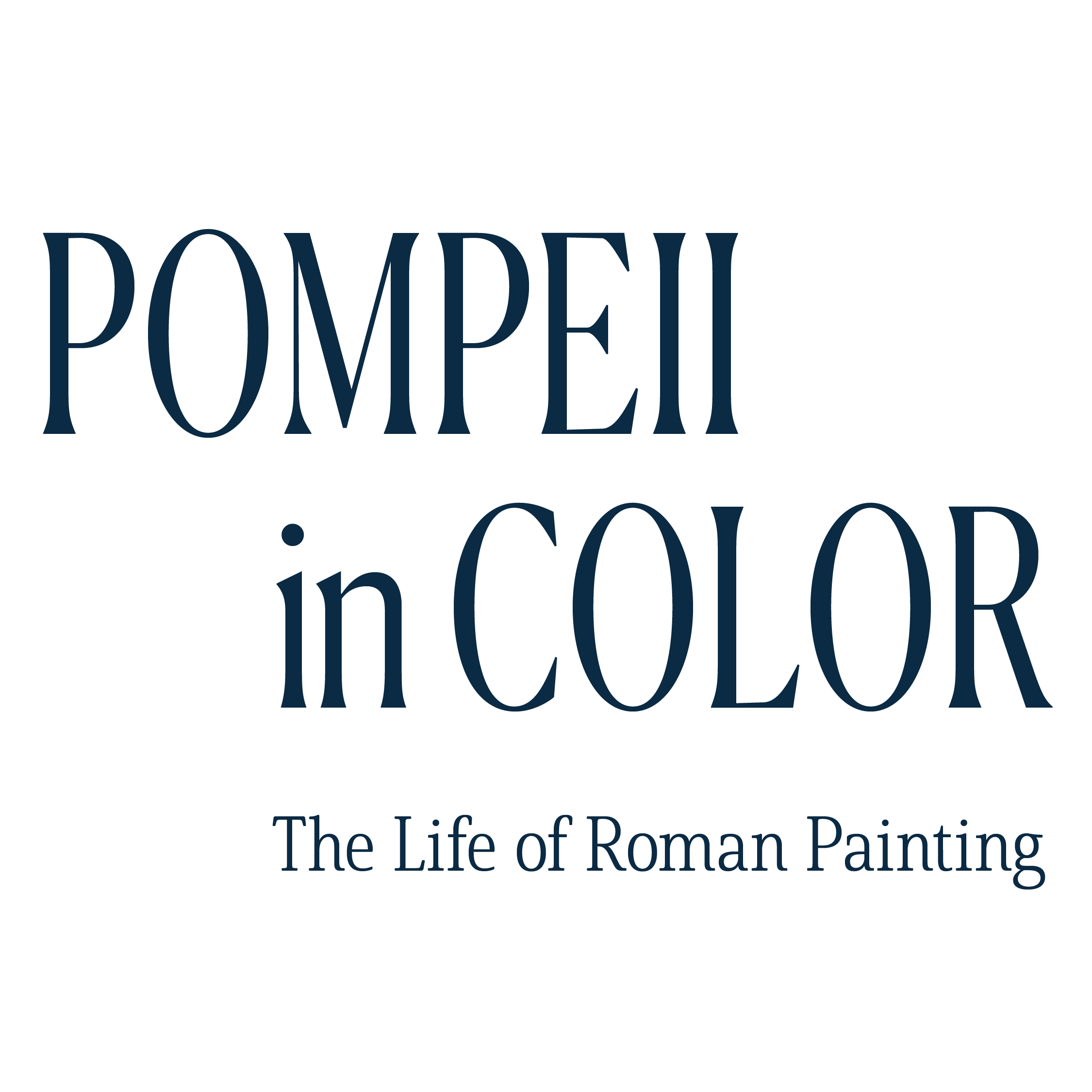 Pompeii in Color: The Life of Roman Painting